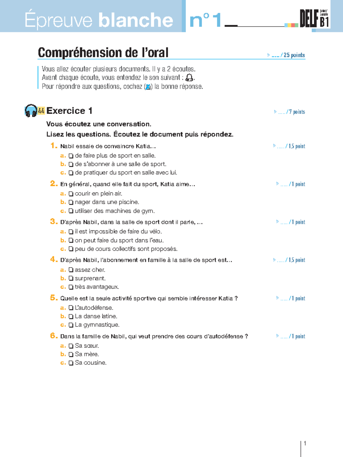 DELF B1 SJ NF Epreuve blanche 1 - B junior/ scolaire Épreuve blanche n ...