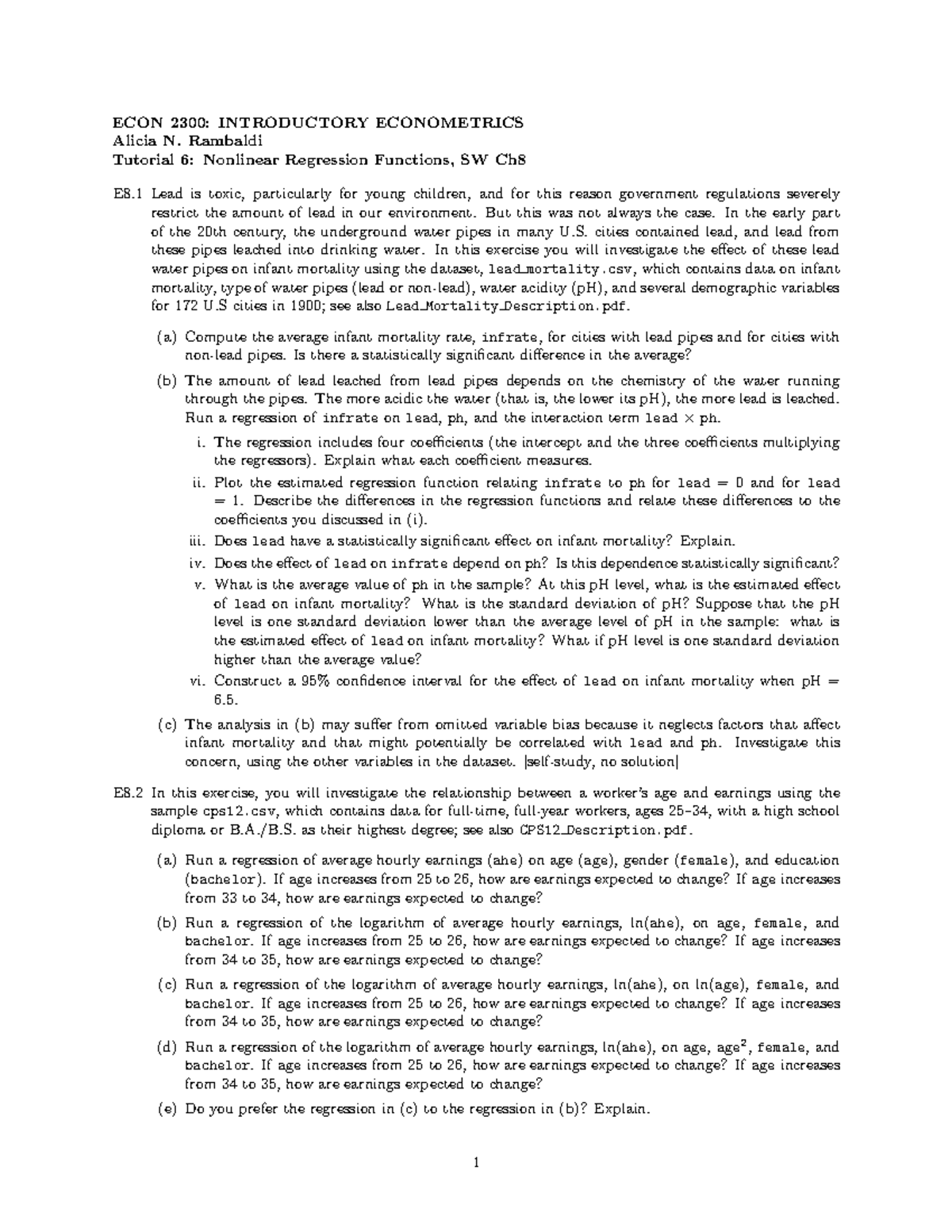 Tutorial 6 - ECON 2300: INTRODUCTORY ECONOMETRICS Alicia N. Rambaldi ...