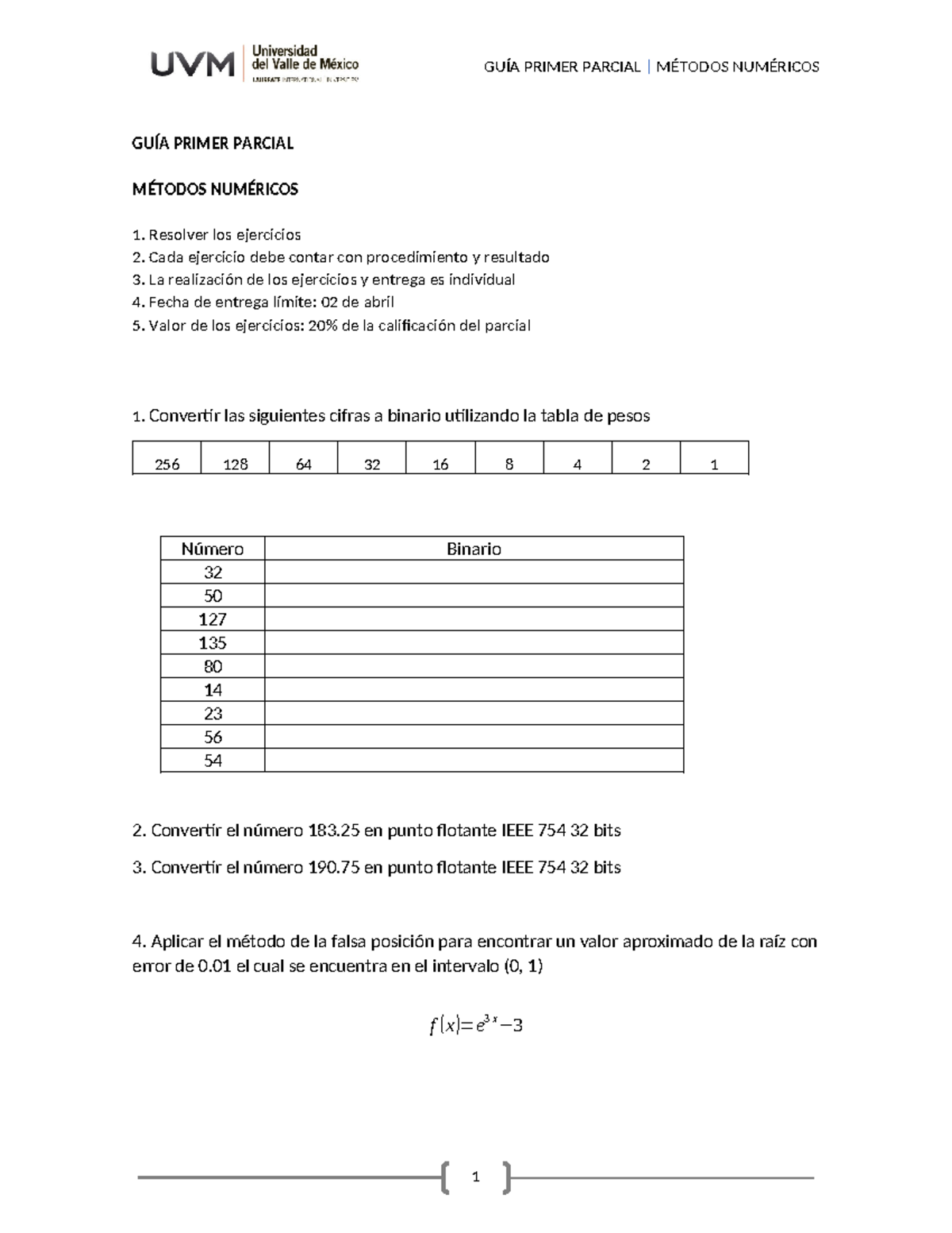 GUÍA Primer Parcial Metod NUME L6 C12024 - 1 GUÍA PRIMER PARCIAL | MÉTODOS NUMÉRICOS GUÍA PRIMER ...