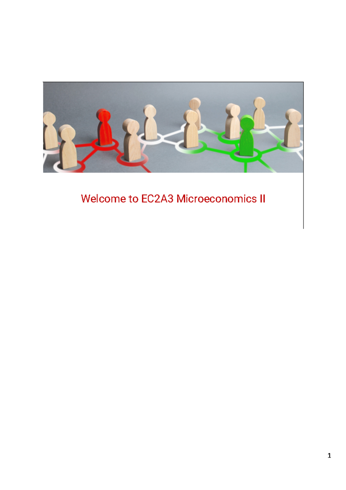 1. Course Welcome; The Market System - Notes Format - Welcome to EC2A3 ...