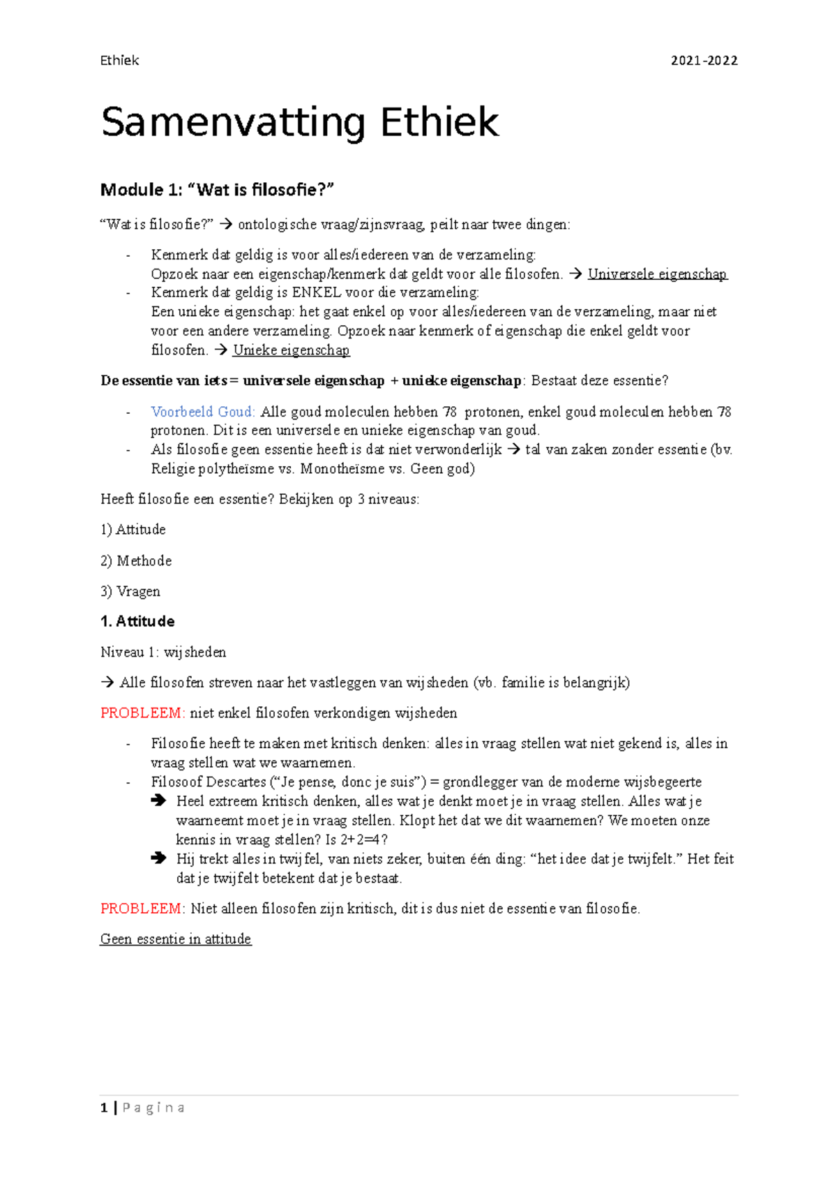 Samenvatting Ethiek - Samenvatting Ethiek Module 1: “Wat is filosofie ...