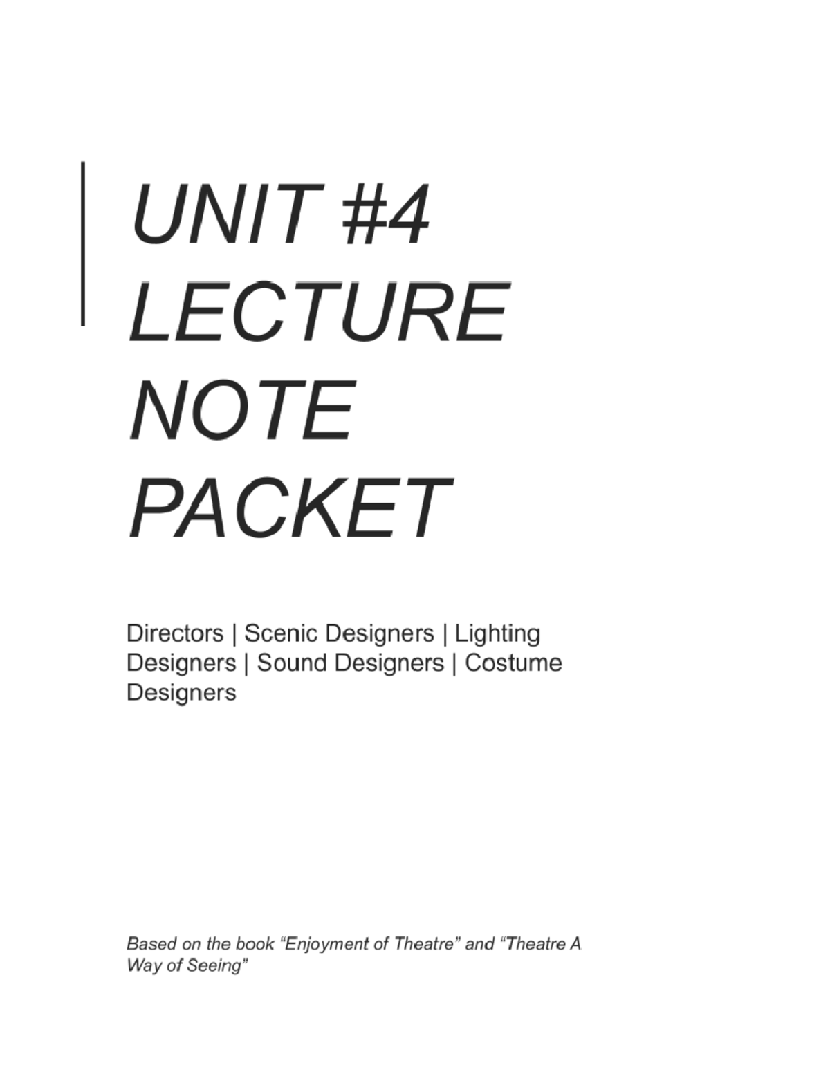 Unit #4 Lecture Notes - Hagedorn/FA DIRECTORS 1. _Actor-Managers_is ...