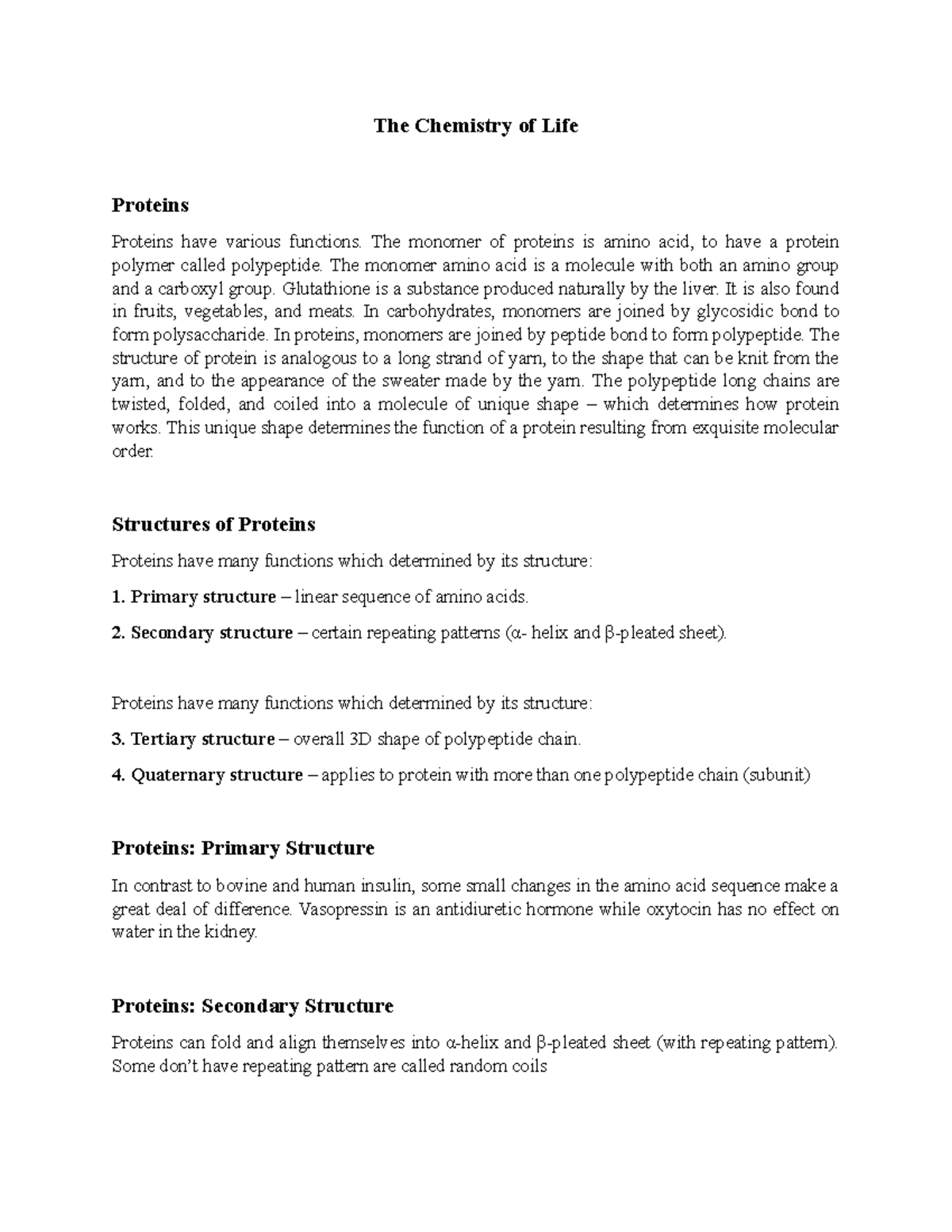 The Chemistry of Life - The Chemistry of Life Proteins Proteins have ...