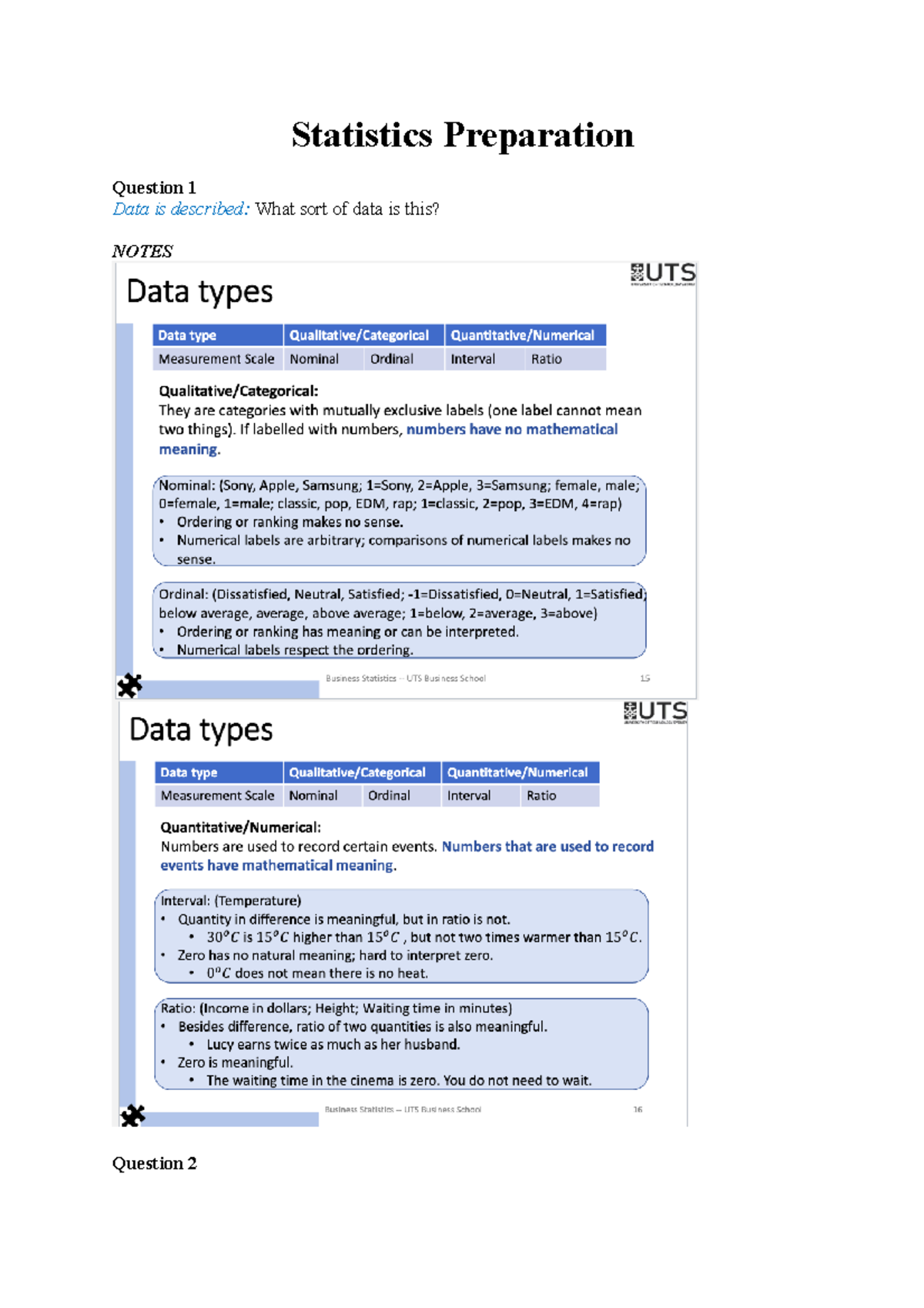 Statistics Preparation - Statistics Preparation Question 1 Data is ...
