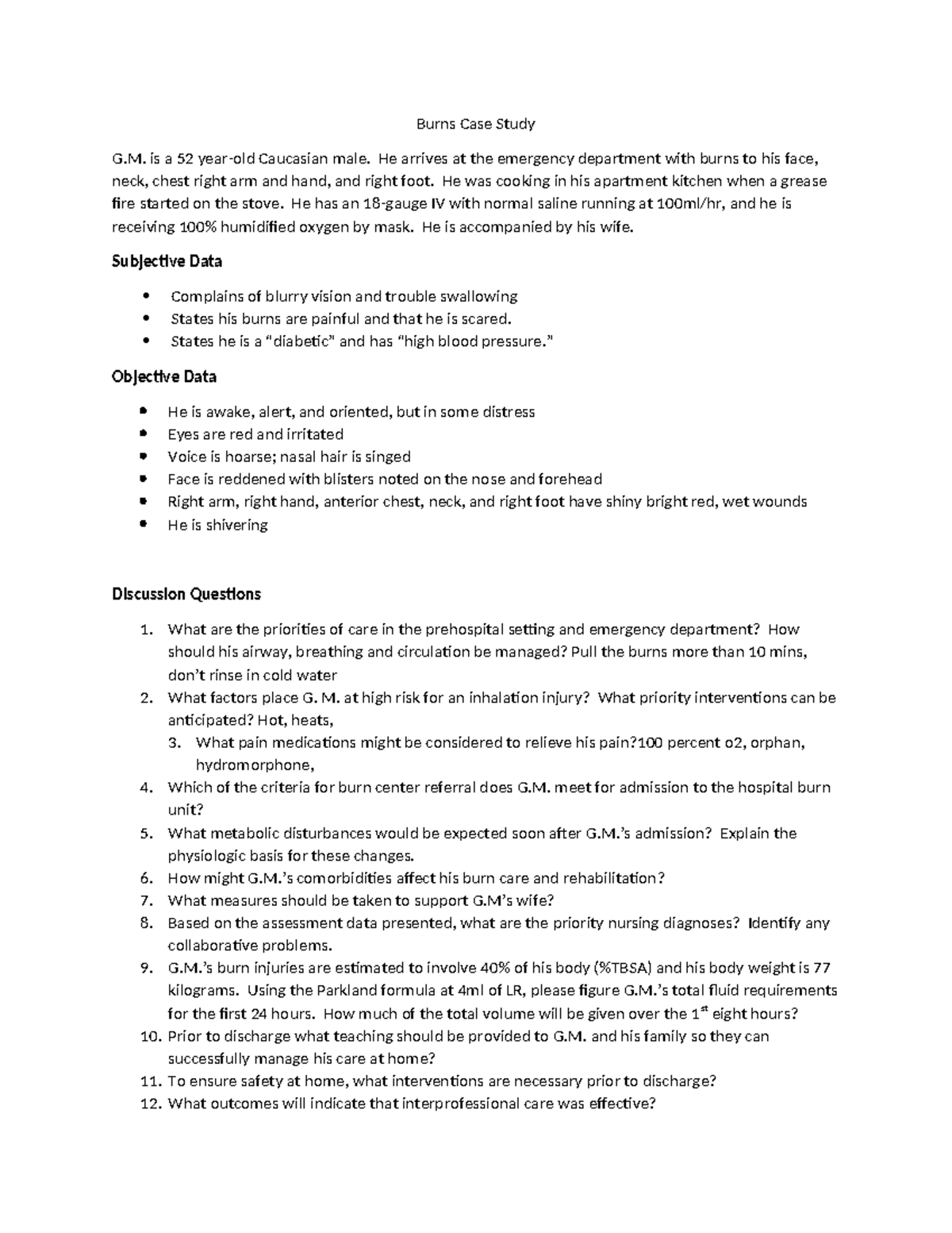 Burns Case Study gm - Burns Case Study G. is a 52 year-old Caucasian ...