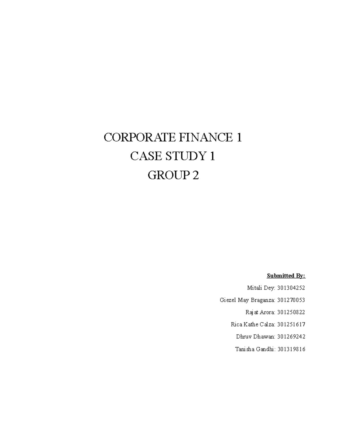 Cast Study 1 - Submitted By: CORPORATE FINANCE CASE STUDY GROUP ...