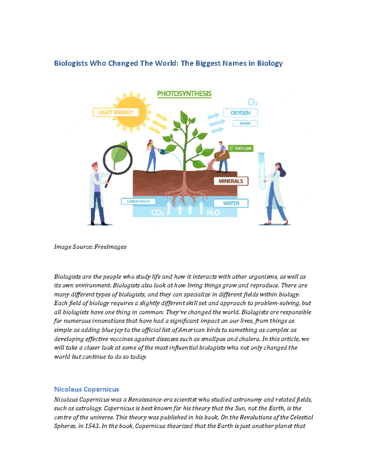 Biologists who changed the world the biggest names in biology ...
