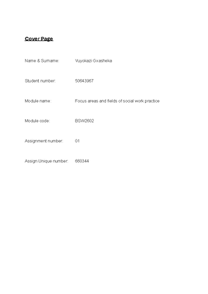 BSW2602 Assignment 2 2022 - Module code: BSW 2602 Assignment number: 02 Unique number: Name ...