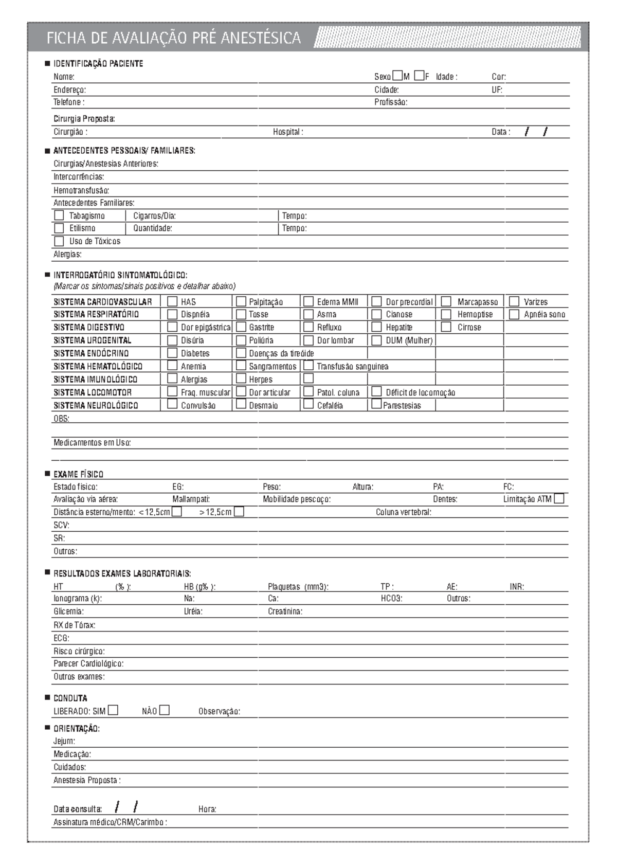 Fichadeavaliacao - Gdhdjdhsjsjsjz - FICHA DE AVALIAÇÃO PRÉ ANESTÉSICA ...