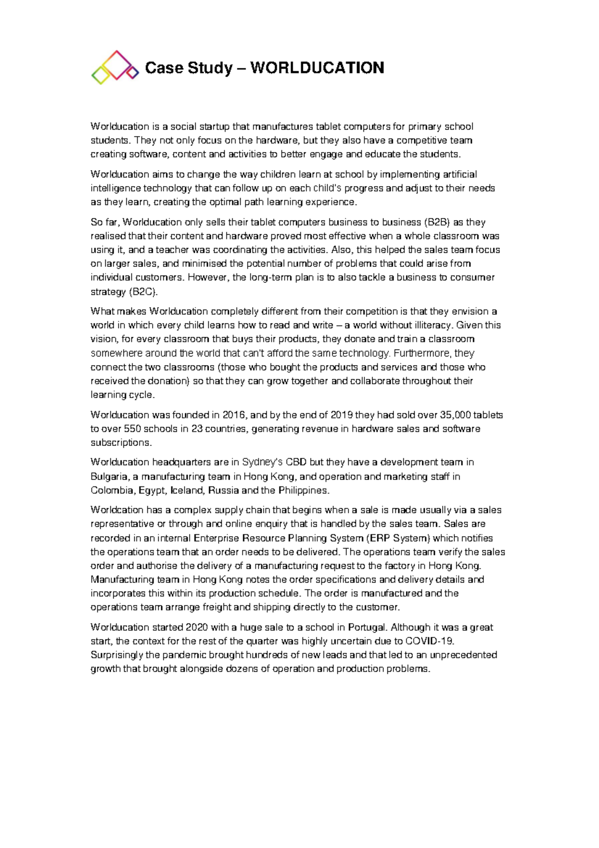 Bsbops 502 Simulaiton Pack - Case Study – WORLDUCATION Worlducation is ...