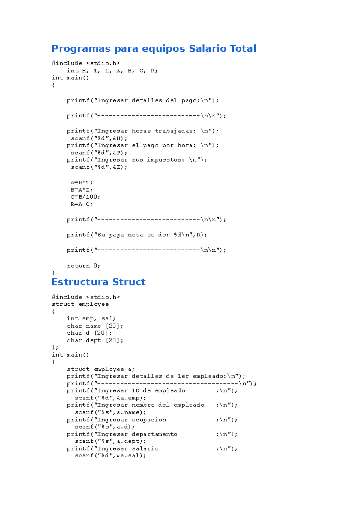 Codigos En Structer En Lenguaje C Programas Para Equipos Salario Total Include Int H T I A