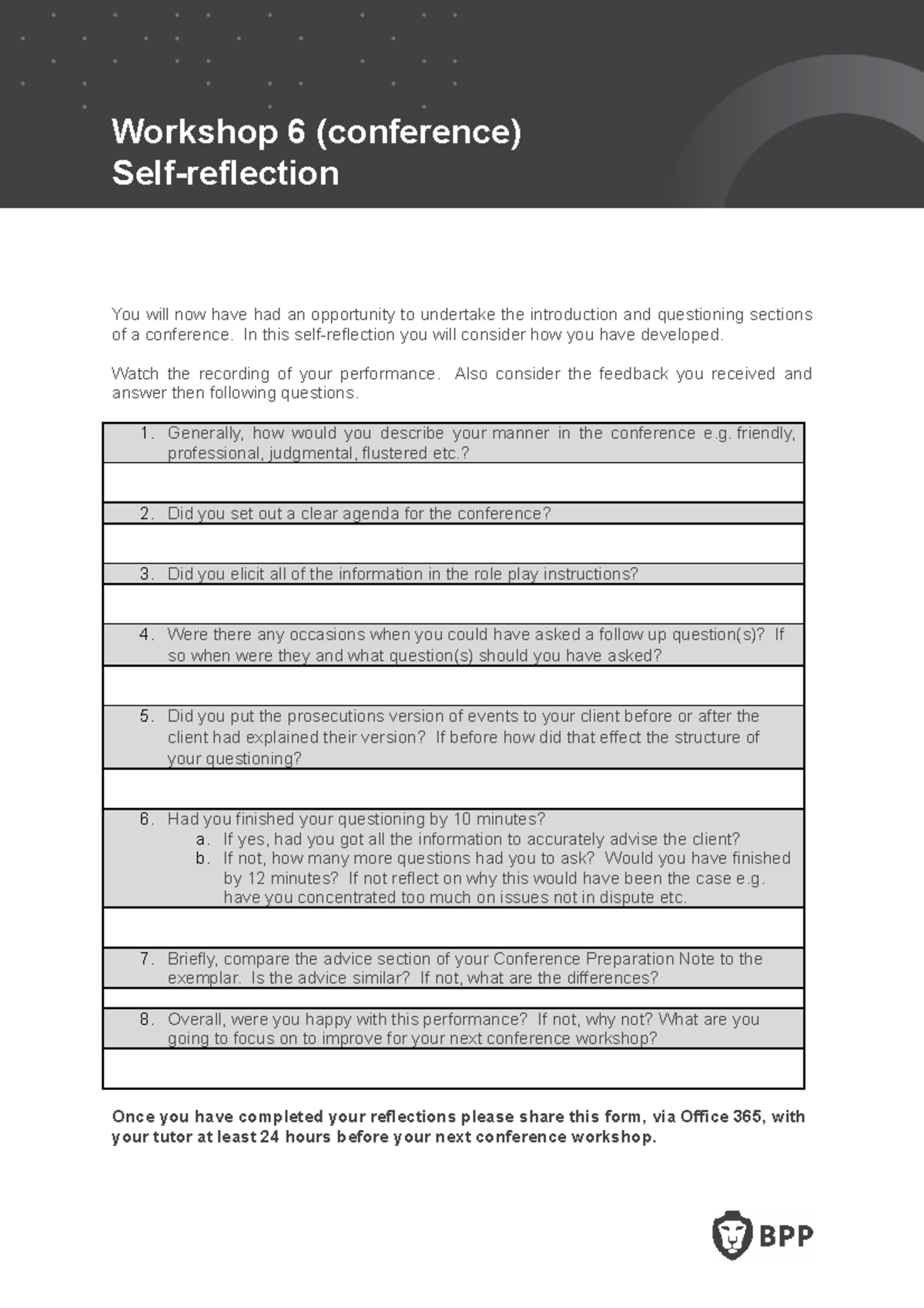 BTC2 Con W6 Consolidate Self-reflection form - Workshop 6 (conference ...