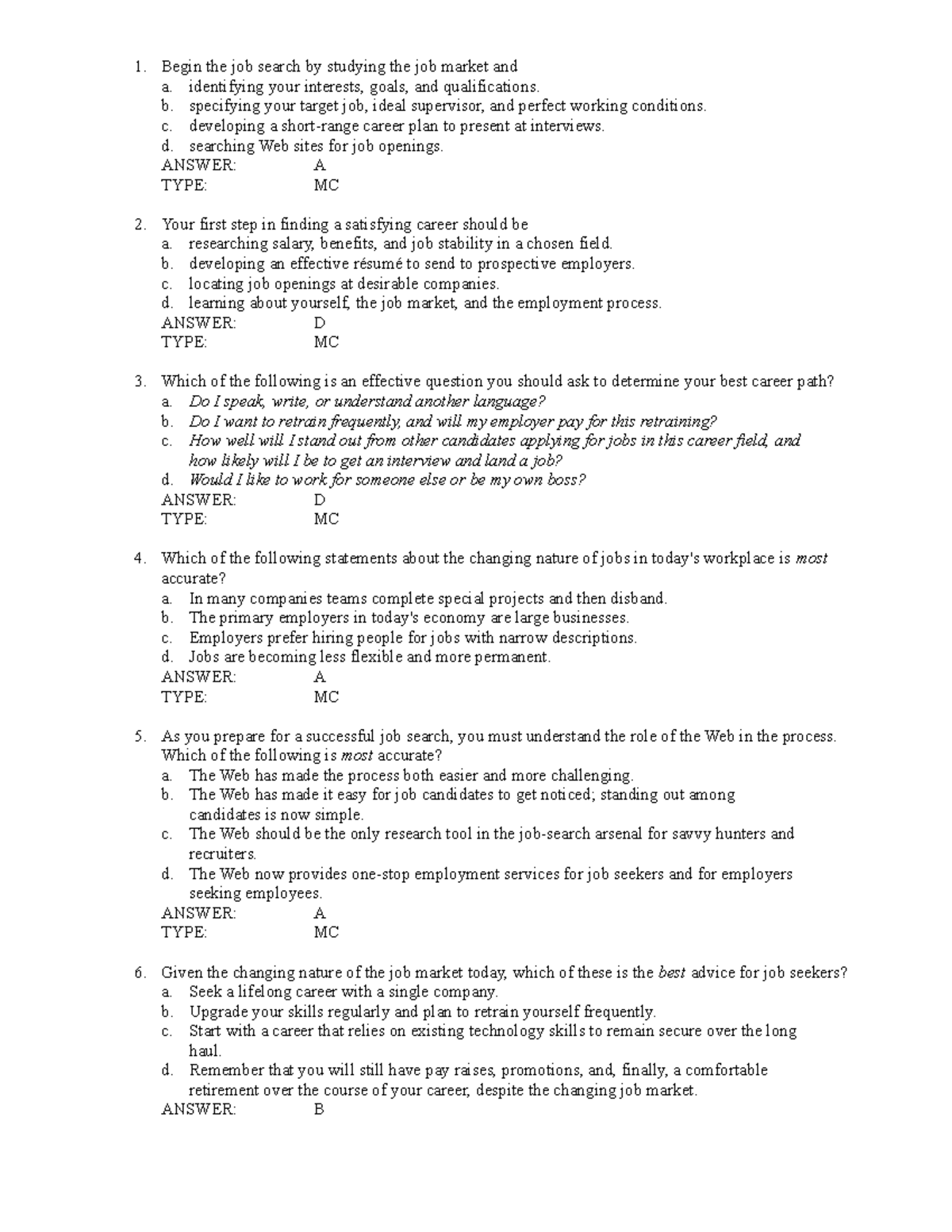 Chapter 13 - ......................... - Begin the job search by ...