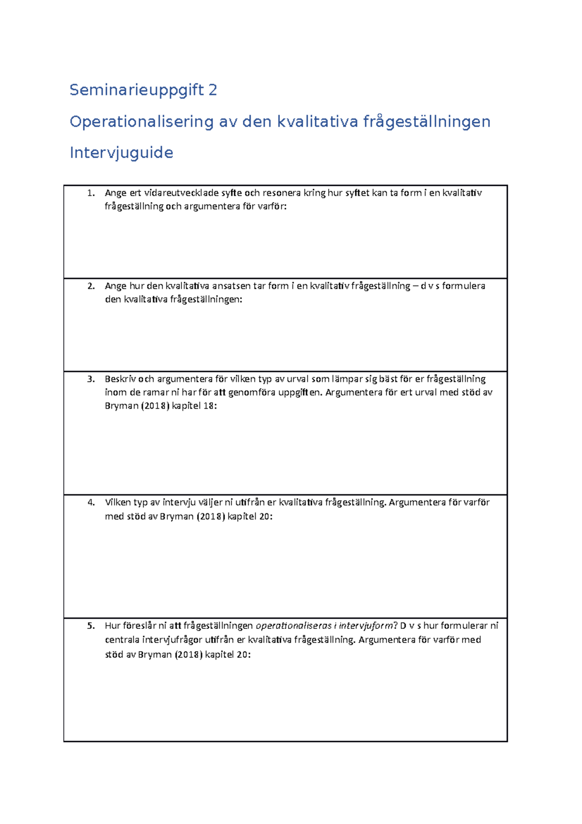 Seminarieuppgift 2 Operationalisering och intervjuguide kval - mall ...
