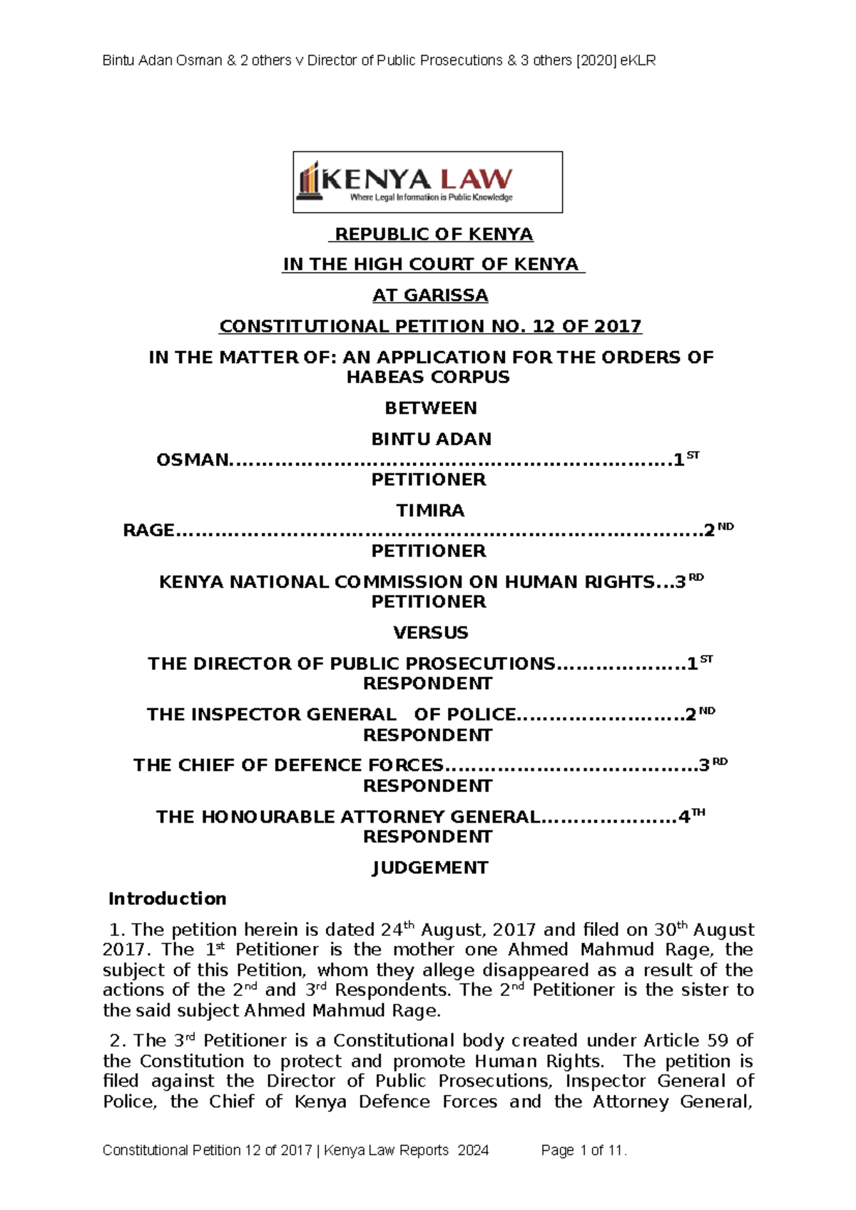 Constitutional Petition 12 of 2017 - REPUBLIC OF KENYA IN THE HIGH COURT OF KENYA AT GARISSA ...