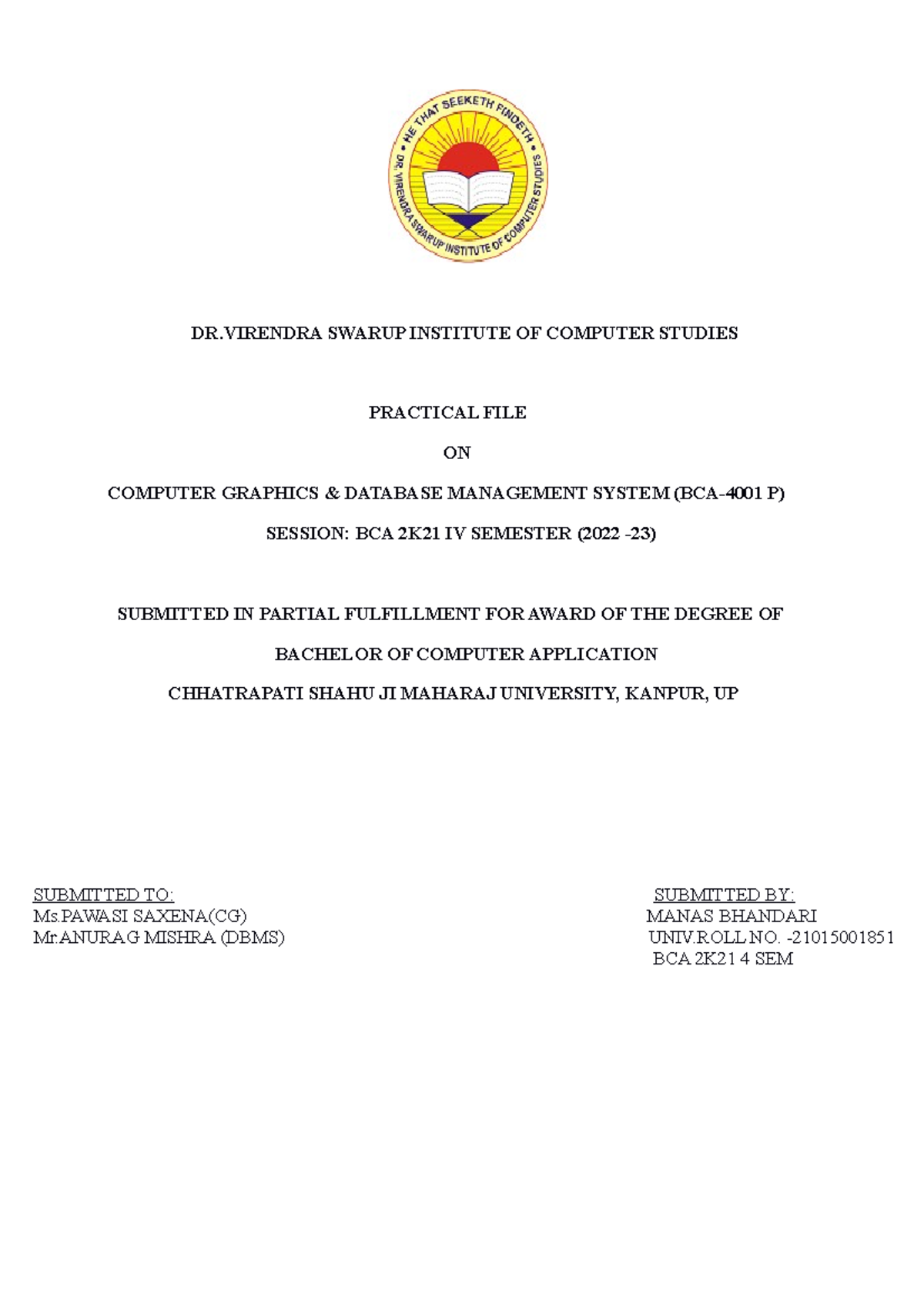 FILE Format BCA 4 Section E (1) MANS - DR SWARUP INSTITUTE OF COMPUTER ...