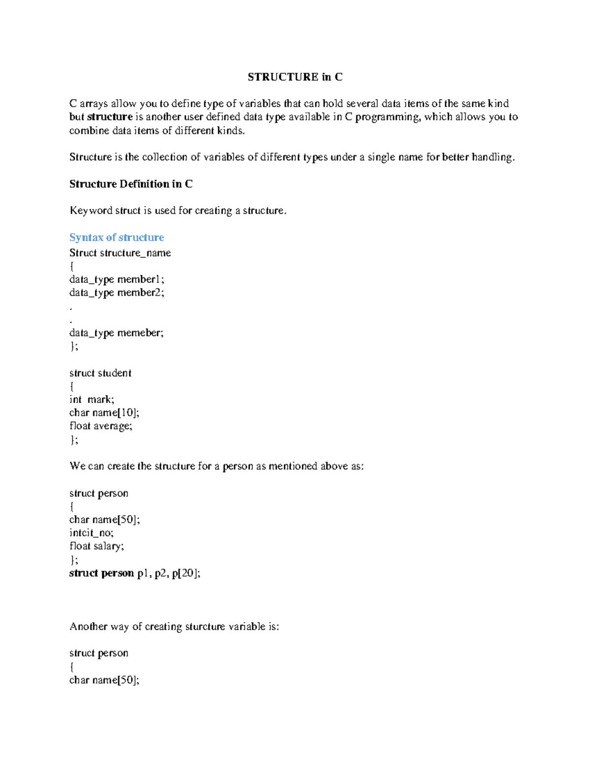 Structure notes - some - STRUCTURE in C C arrays allow you to define ...