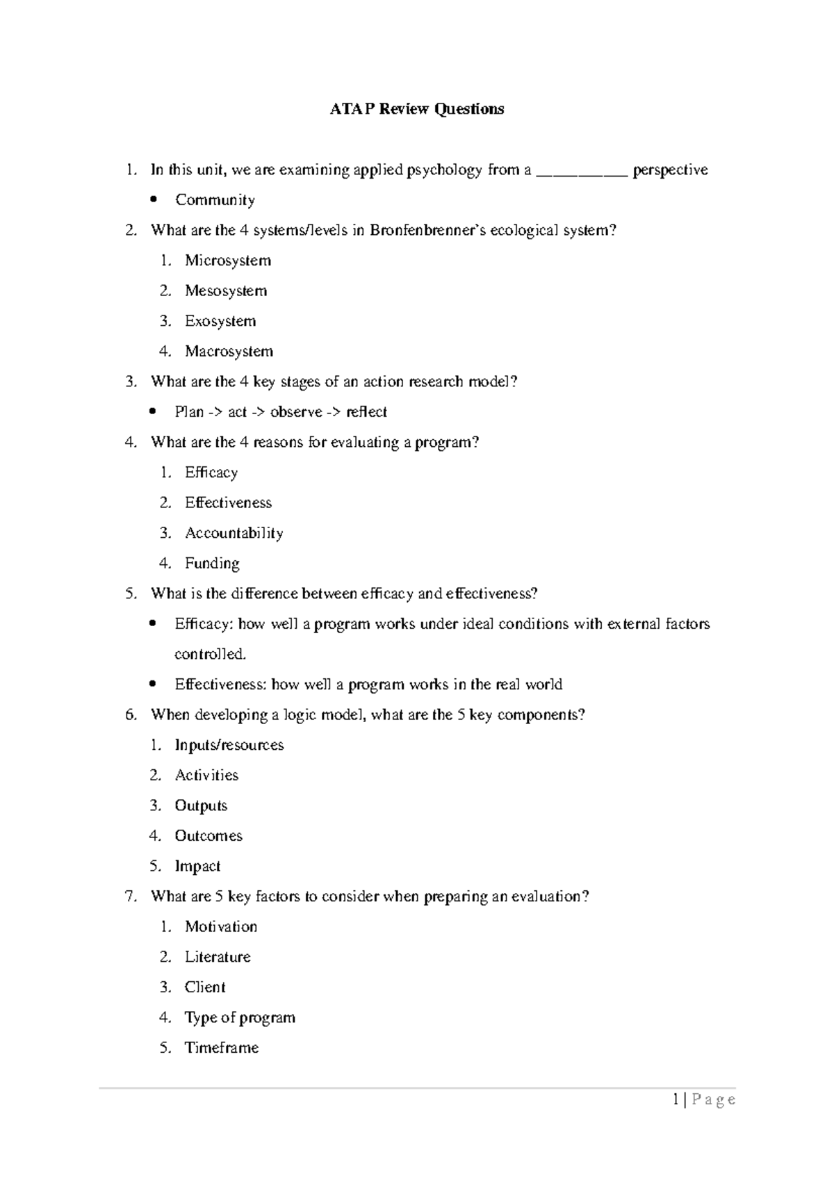 ATAP Review Questions - Effectiveness: how well a program works in the ...