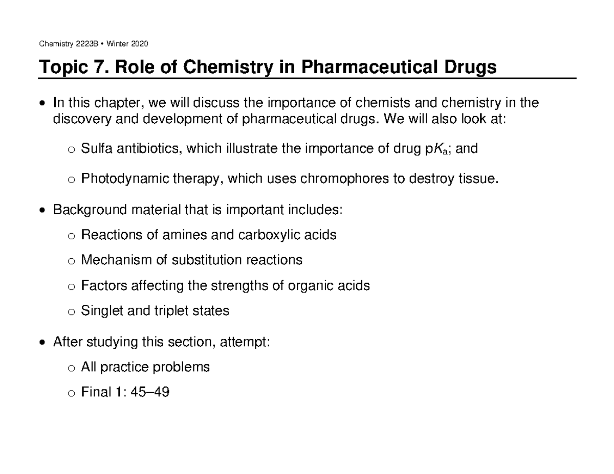 Topic 7 drugs 2020 - Chemistry 22 23 B Winter 2020 Topic 7. Role of ...