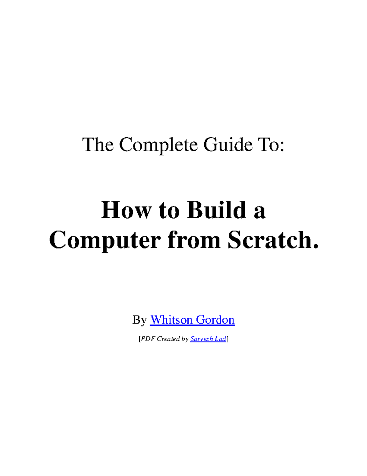 0712 how to build a computer from scratch - The Complete Guide To: How ...