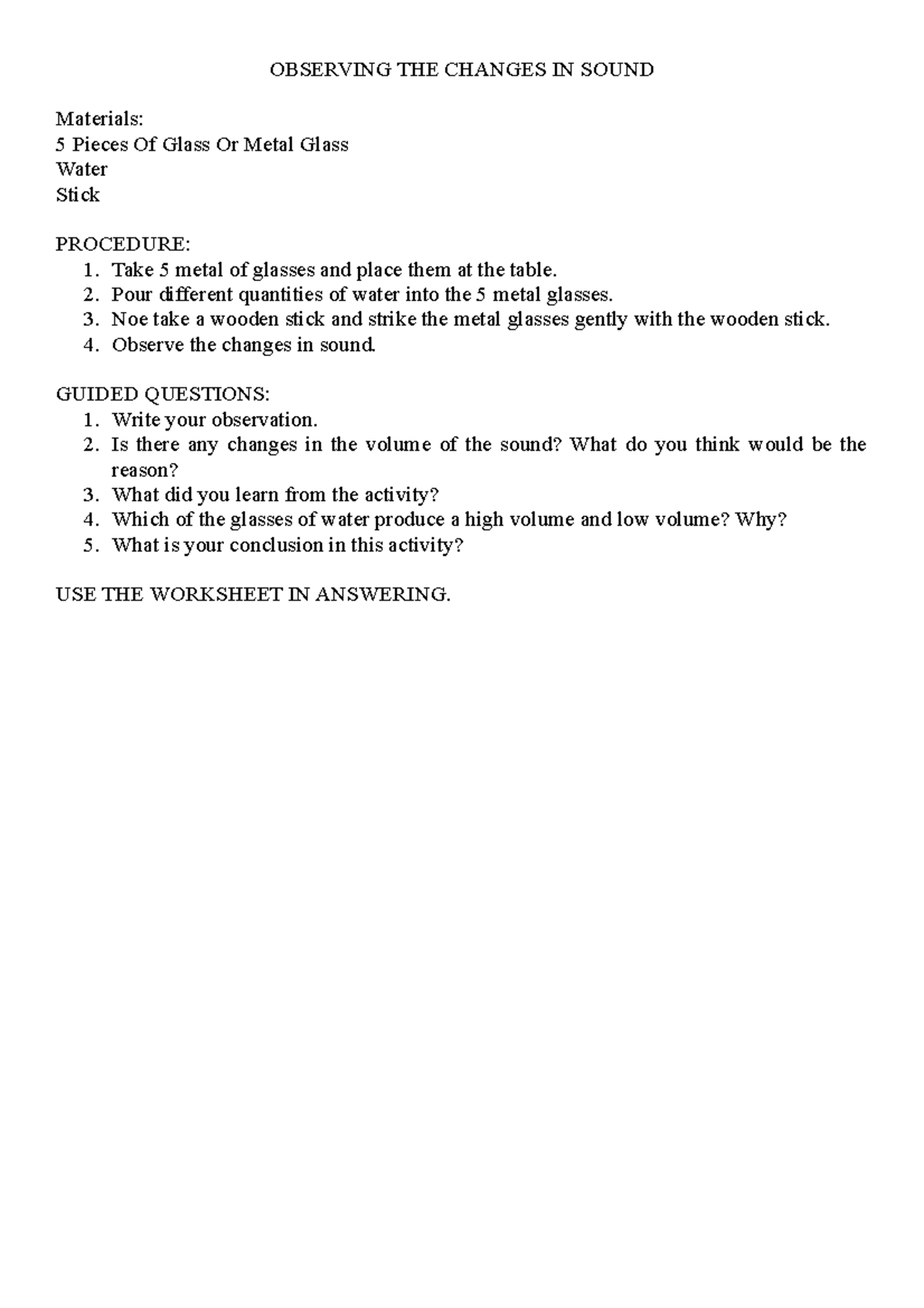 Observing THE Changes IN Sound enrichment activity - OBSERVING THE ...