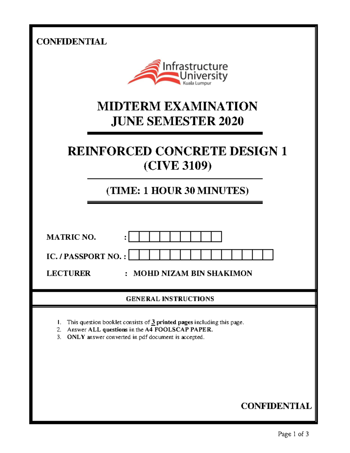 Cive3109 MIDTERM EXAMPLES - Page 1 of 3 CONFIDENTIAL MIDTERM ...