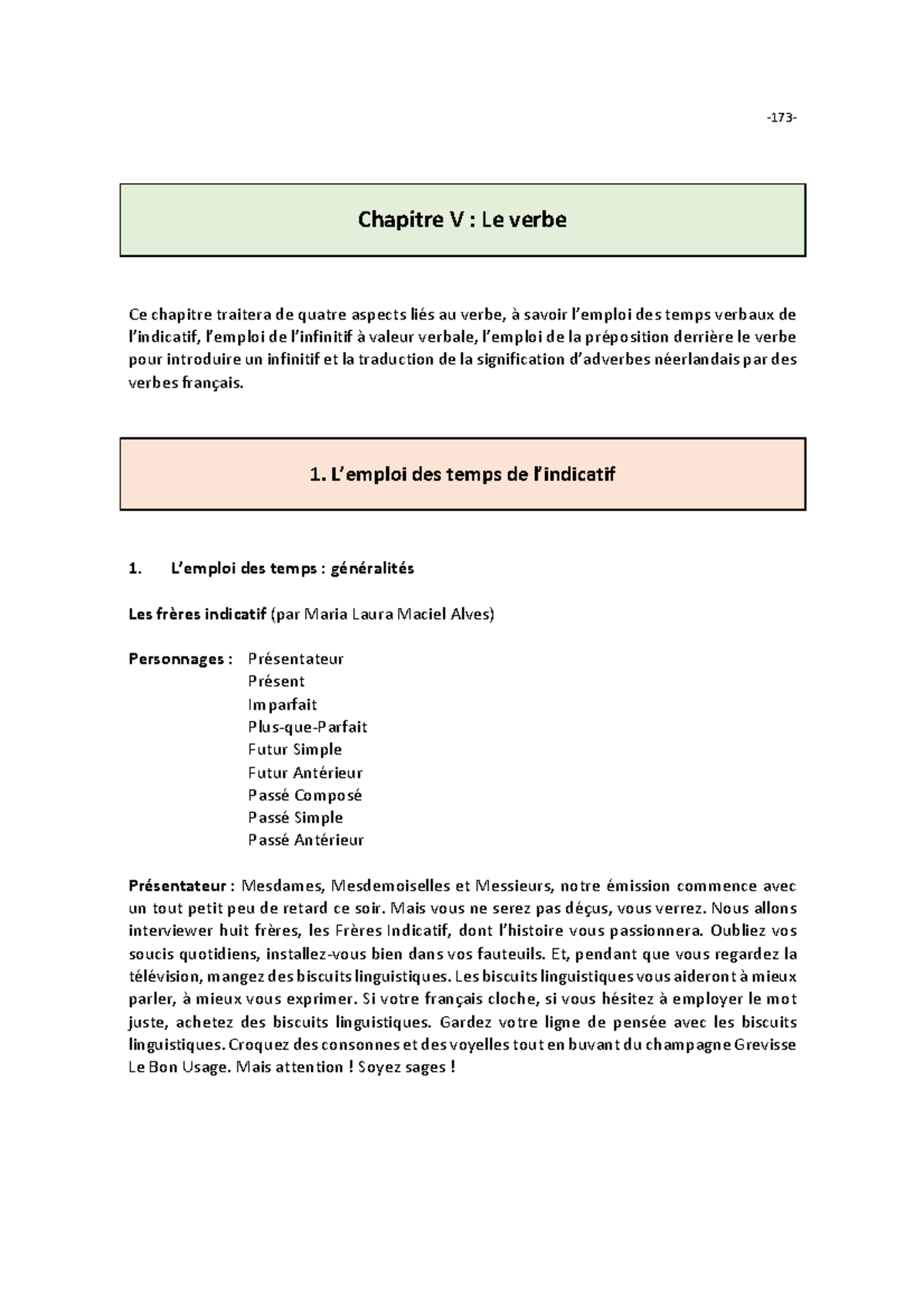 Temps de l'indicatif - theorie indicatief - Chapitre V : Le verbe Ce ...