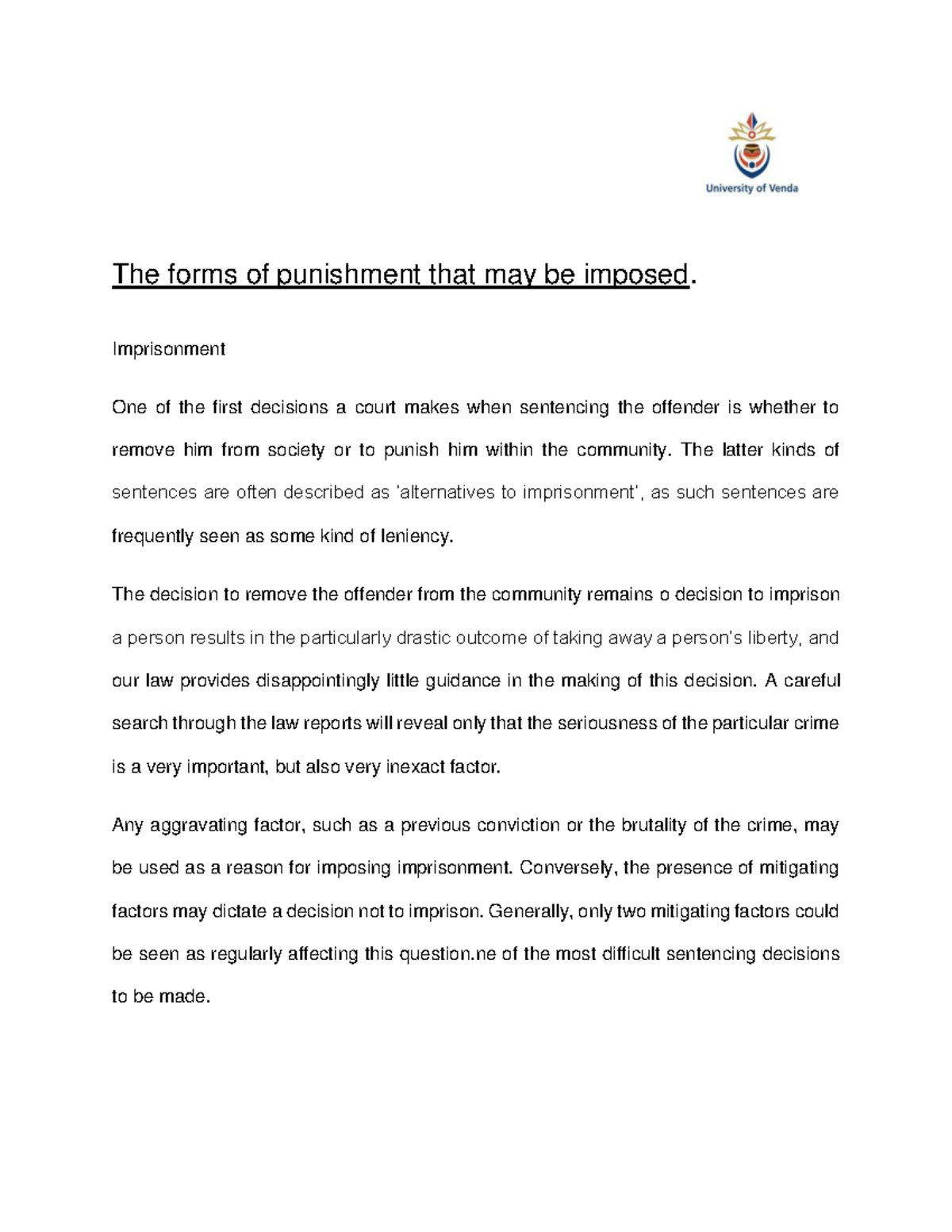 The forms of punishment that may be imposed - Imprisonment One of the ...