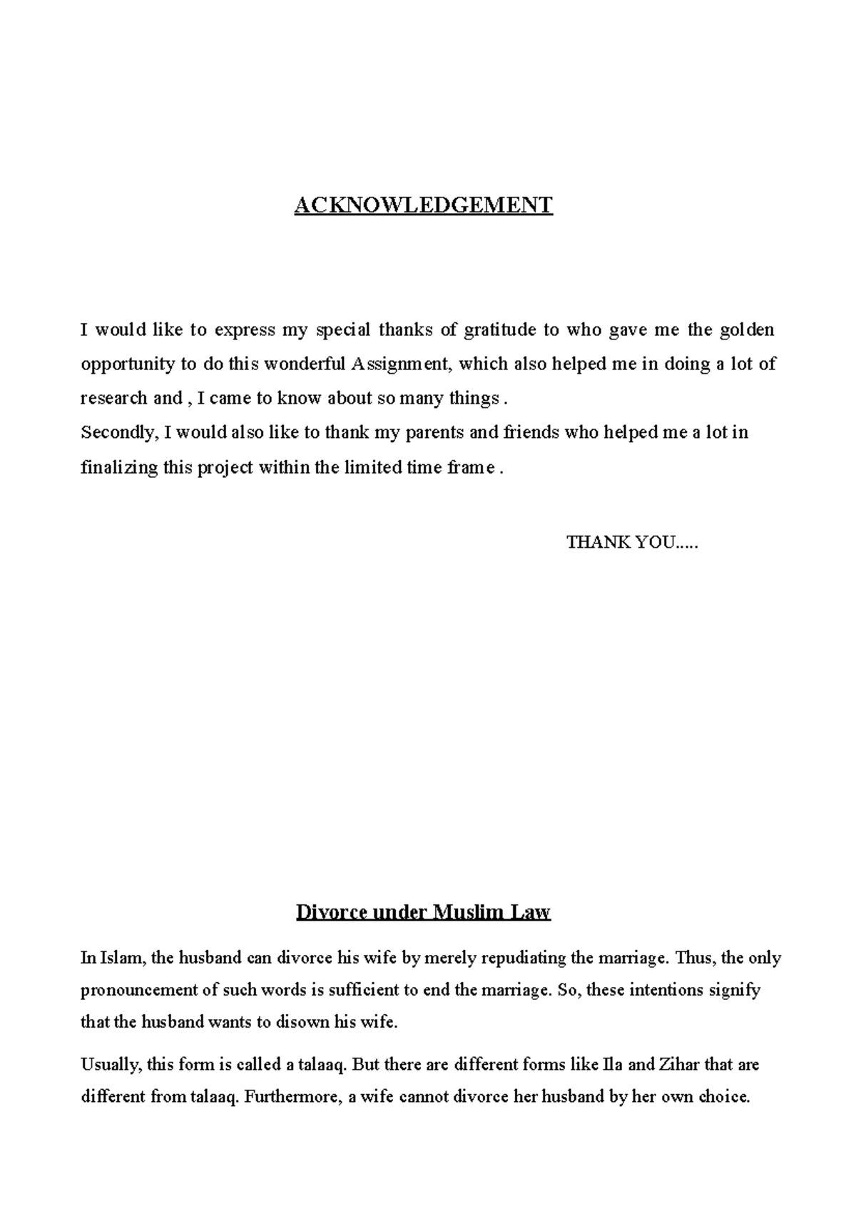 Divorce under muslim law - ACKNOWLEDGEMENT I would like to express my ...