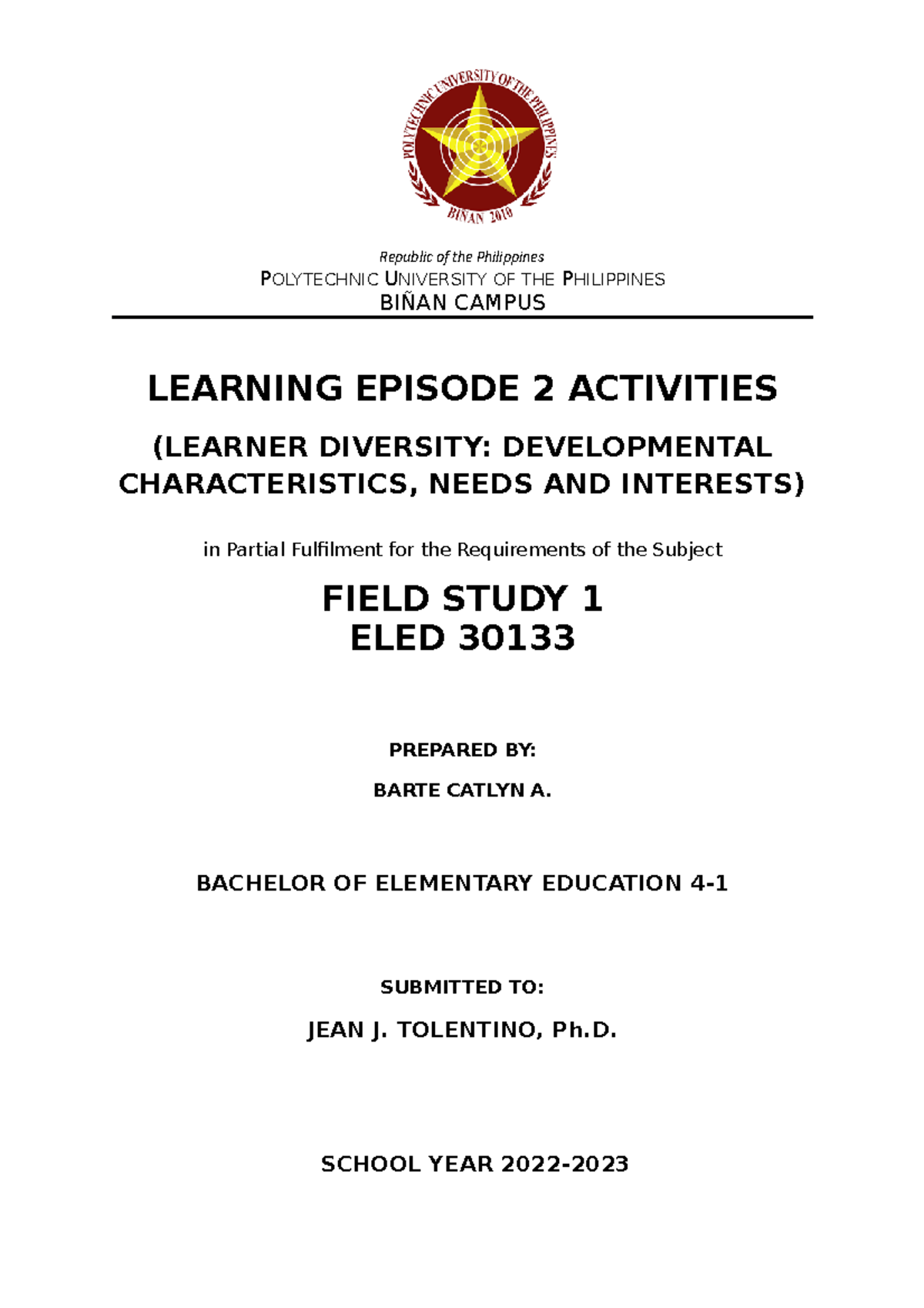 FS1-EP2 - FS1- EPISODE 2 - POLYTECHNIC UNIVERSITY OF THE PHILIPPINES ...