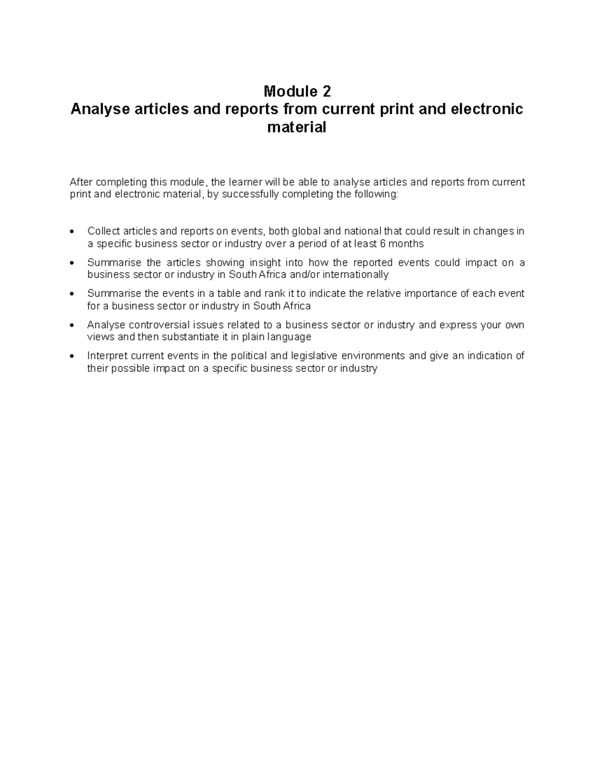 Analyse articles and reports from current print and electronic material ...