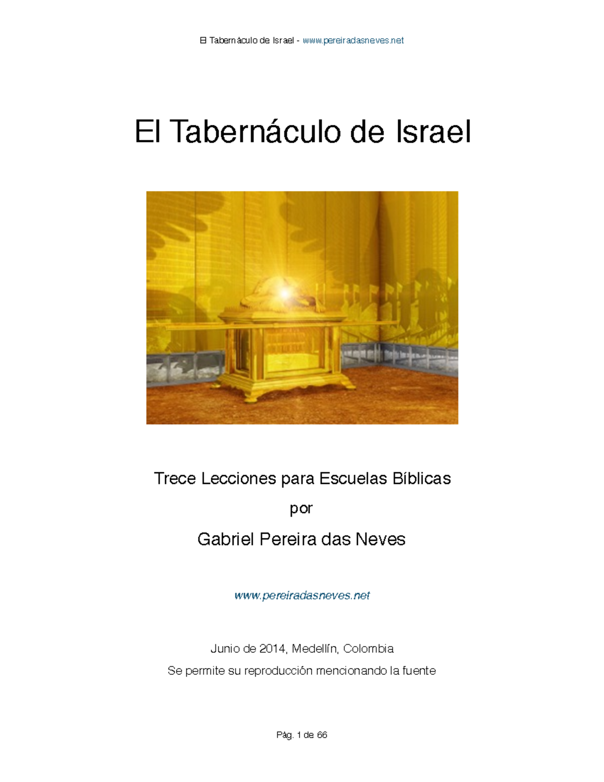 EL Tabernáculo DE Israel Trece Lecciones - El Tabernáculo de Israel Trece Lecciones para ...