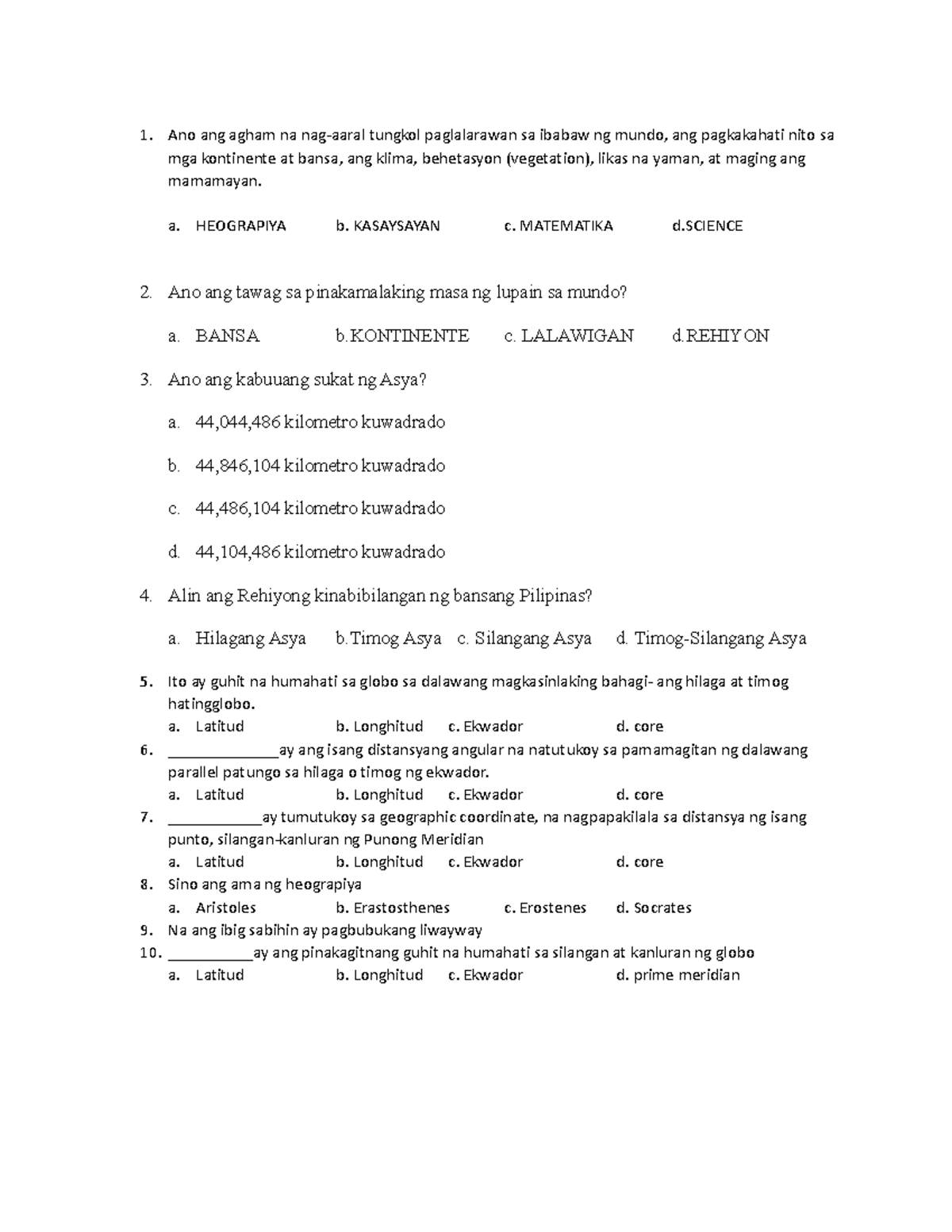 Quiz 1 - quizz - Ano ang agham na nag-aaral tungkol paglalarawan sa ...