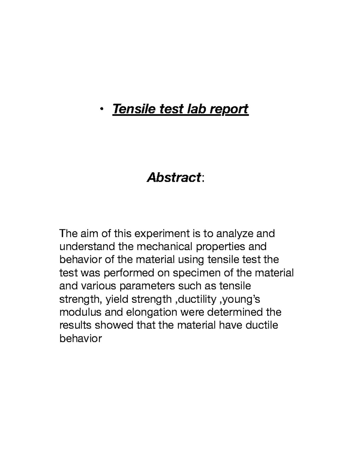 Note 13 Sep 2023 2 - Lap report - Abstract: • Tensile test lab report ...