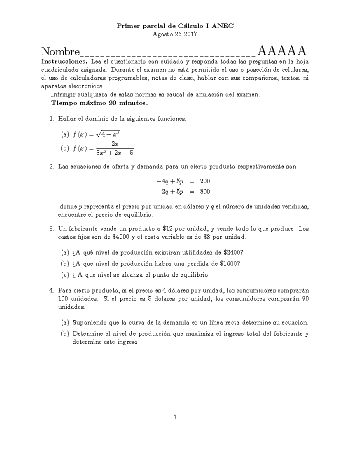 calculo 1 semana 1 - Primer parcial de C·lculo I ANEC Agosto 26 2017 - Studocu