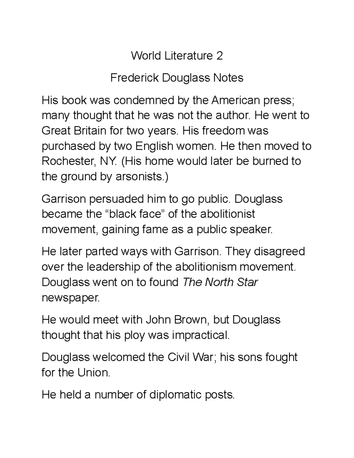 World Literature 2 Frederick Douglass Notes - He went to Great Britain ...