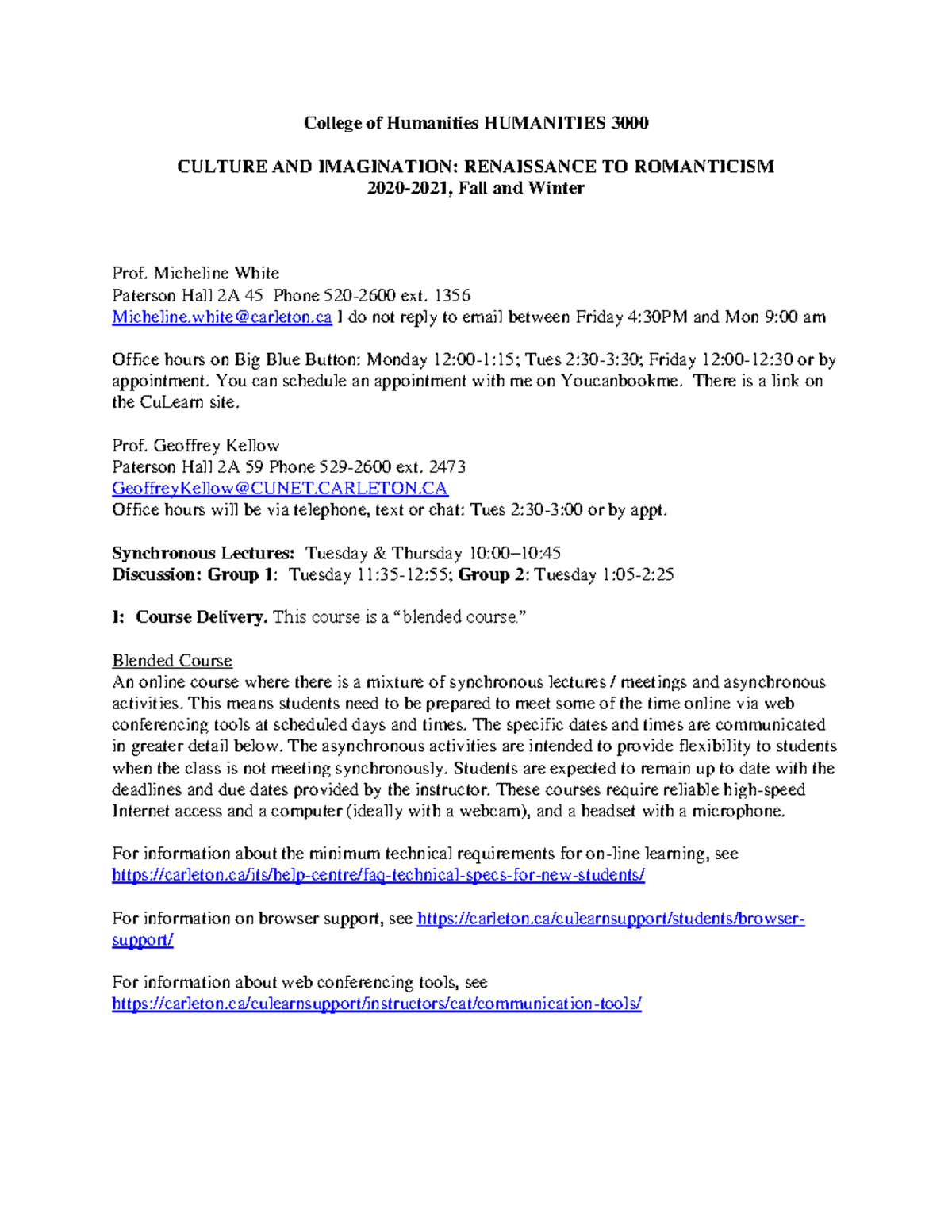 HUMS 3000A Fall 2020 Course Outline Micheline White Geoffrey Kellow ...