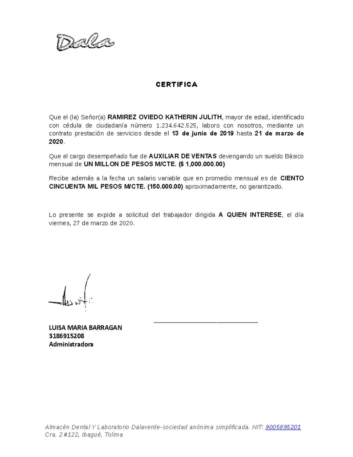 MAPDental - hola - CERTIFICA Que el (la) Señor(a) RAMIREZ OVIEDO ...