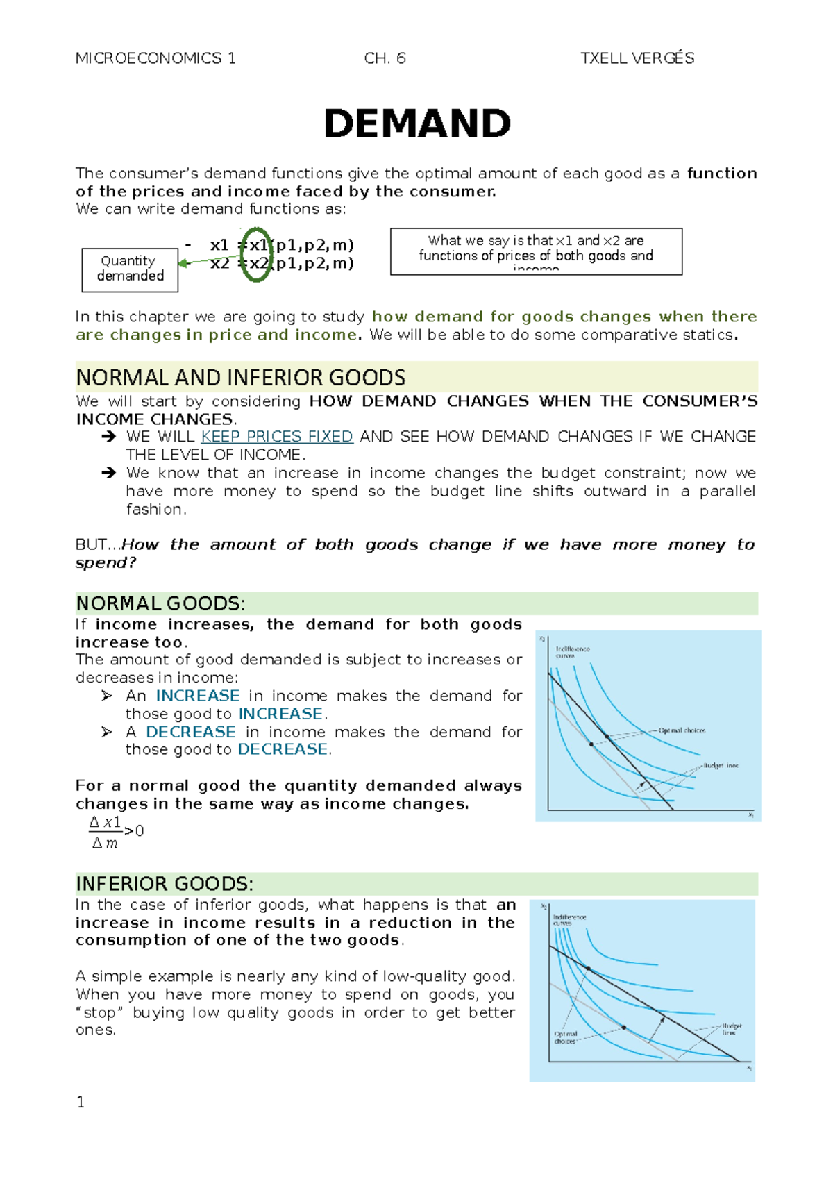 Chapter 6- resumen - DEMAND The consumer’s demand functions give the ...