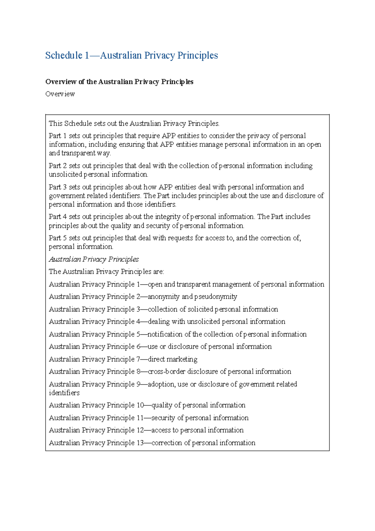 Australian Privacy Principles - Part 1 sets out principles that require ...