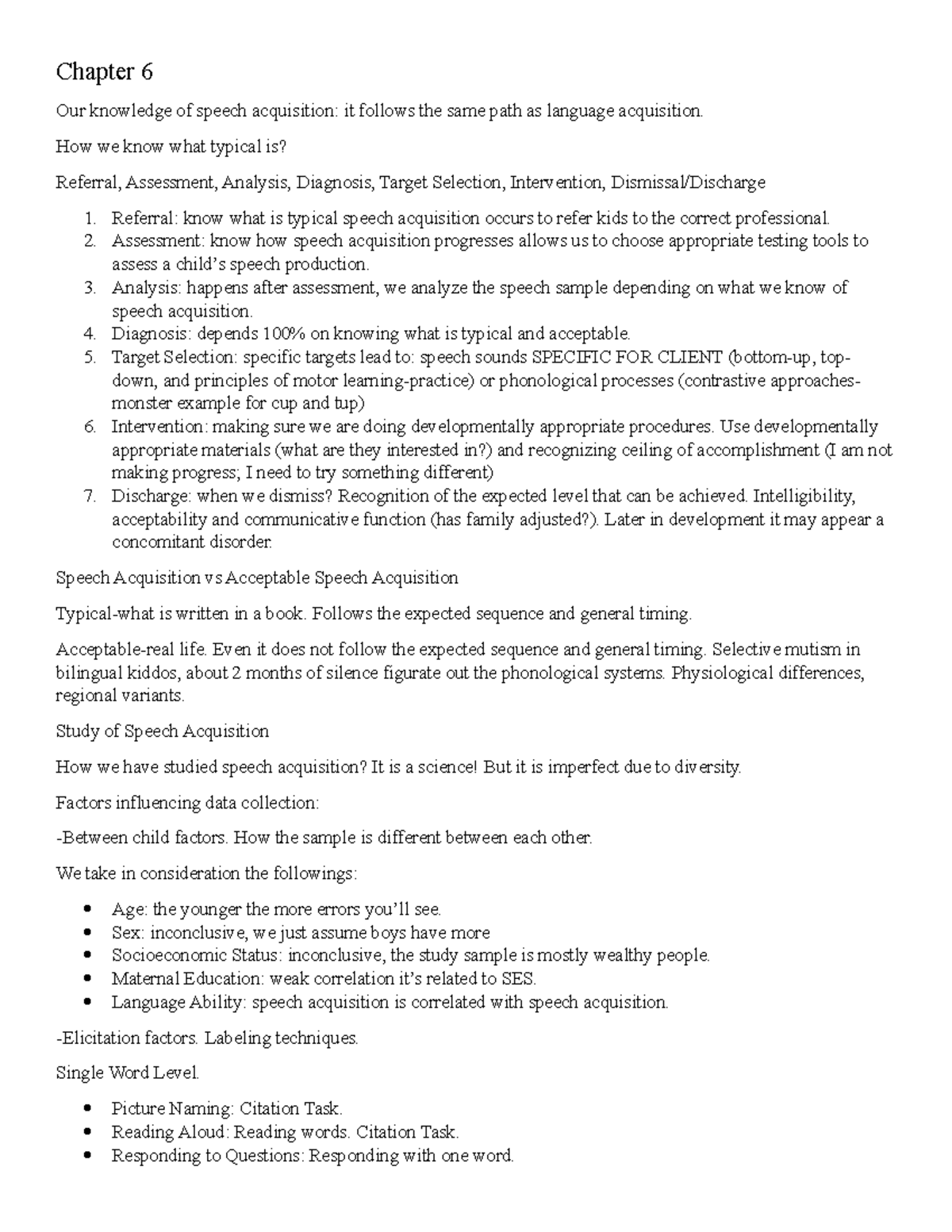 Notes for Exam #2 - Chapter 6 (Speech Acquisition), Chapter 7 ...