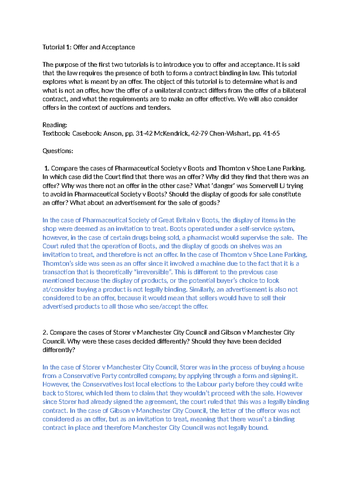 Contract LAW - Tutorial 1 - Tutorial 1: Offer and Acceptance The purpose of the first two ...