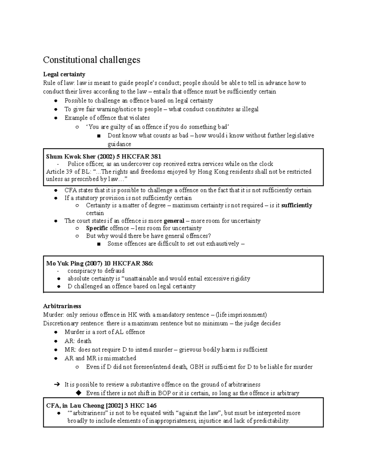 Lecture 6 - Constitutional challenges Legal certainty Rule of law: law ...