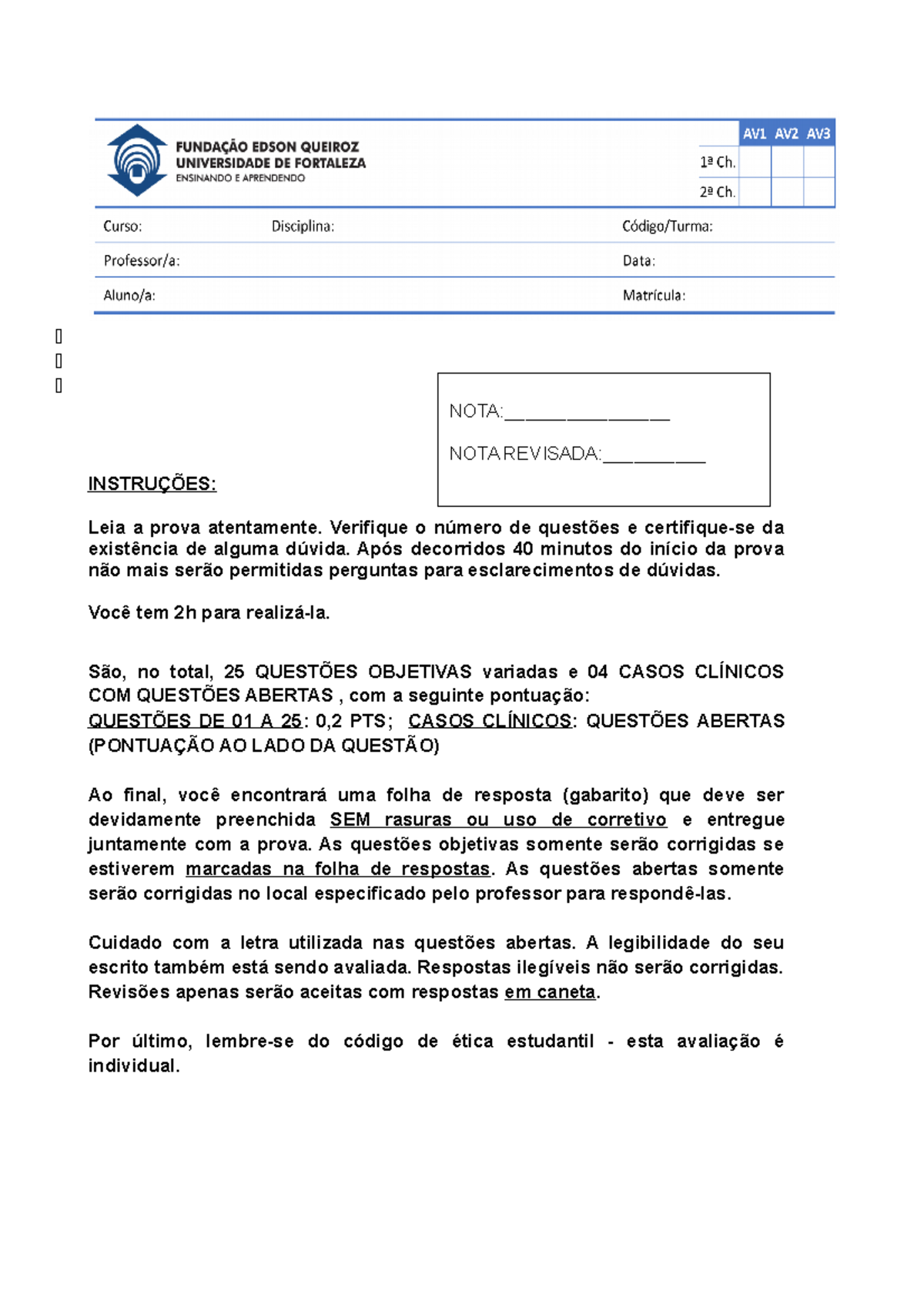 Prova 2018, questões e respostas - NOTA:________________ NOTA REVISADA ...