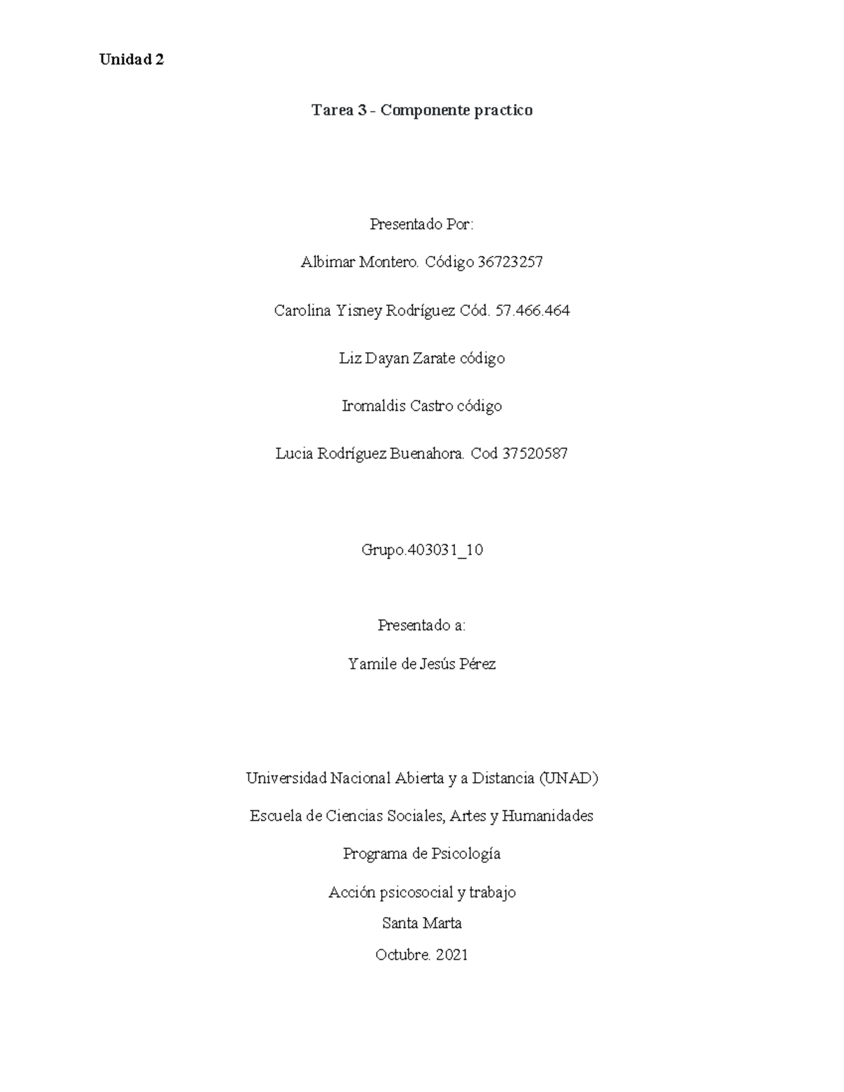 Tarea 3 La acción psicosocial en el trabajo - Componente practico Gr 10 Borrador 3 - Tarea 3 ...