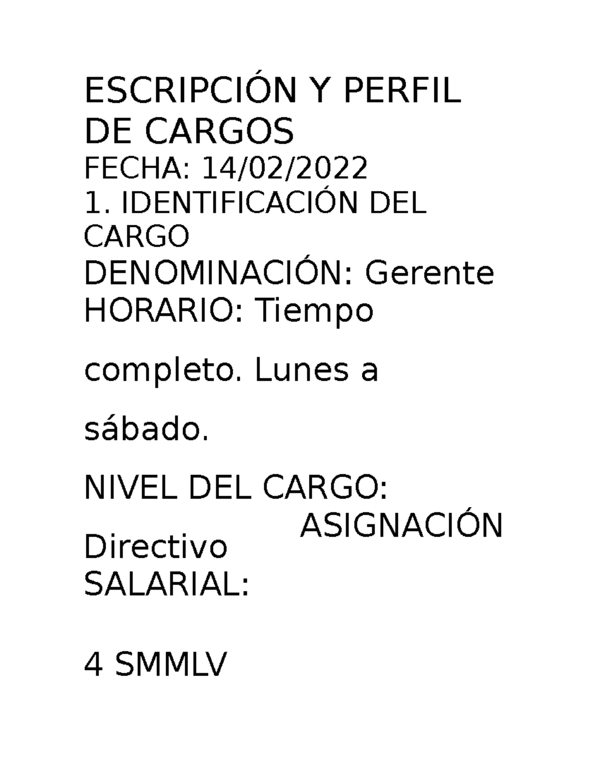 Escripción Y Perfil DE Cargos - ESCRIPCIÓN Y PERFIL DE CARGOS FECHA: 14 ...
