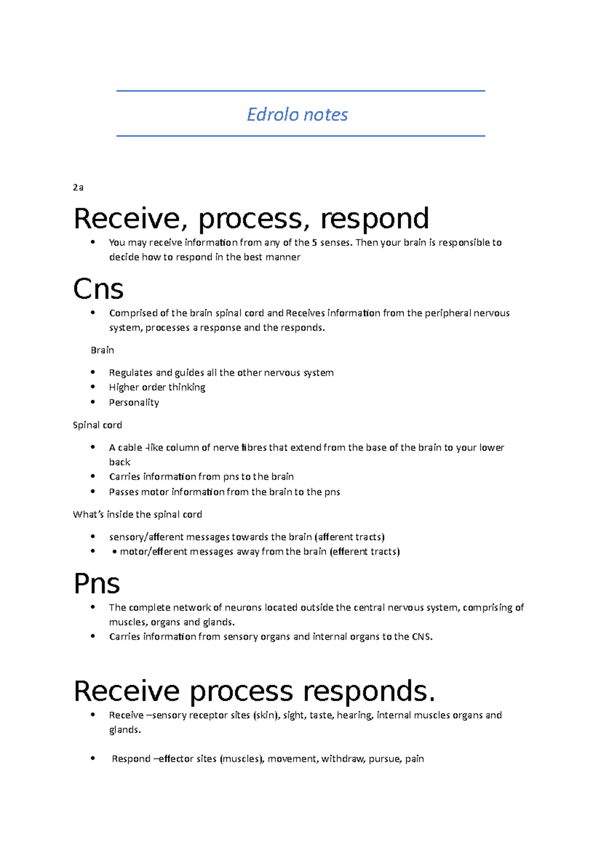 Edrolo - sccdvdvdvs - Edrolo notes 2a Receive, process, respond You may ...