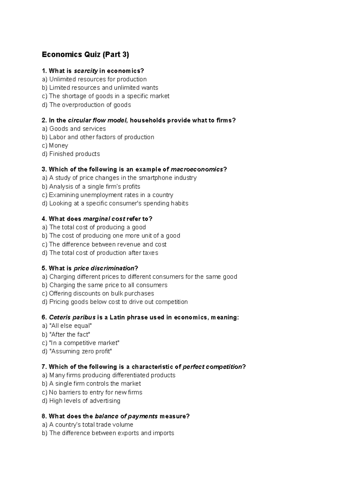 Economics test3 - Test 3 - Economics Quiz (Part 3) What is scarcity in ...