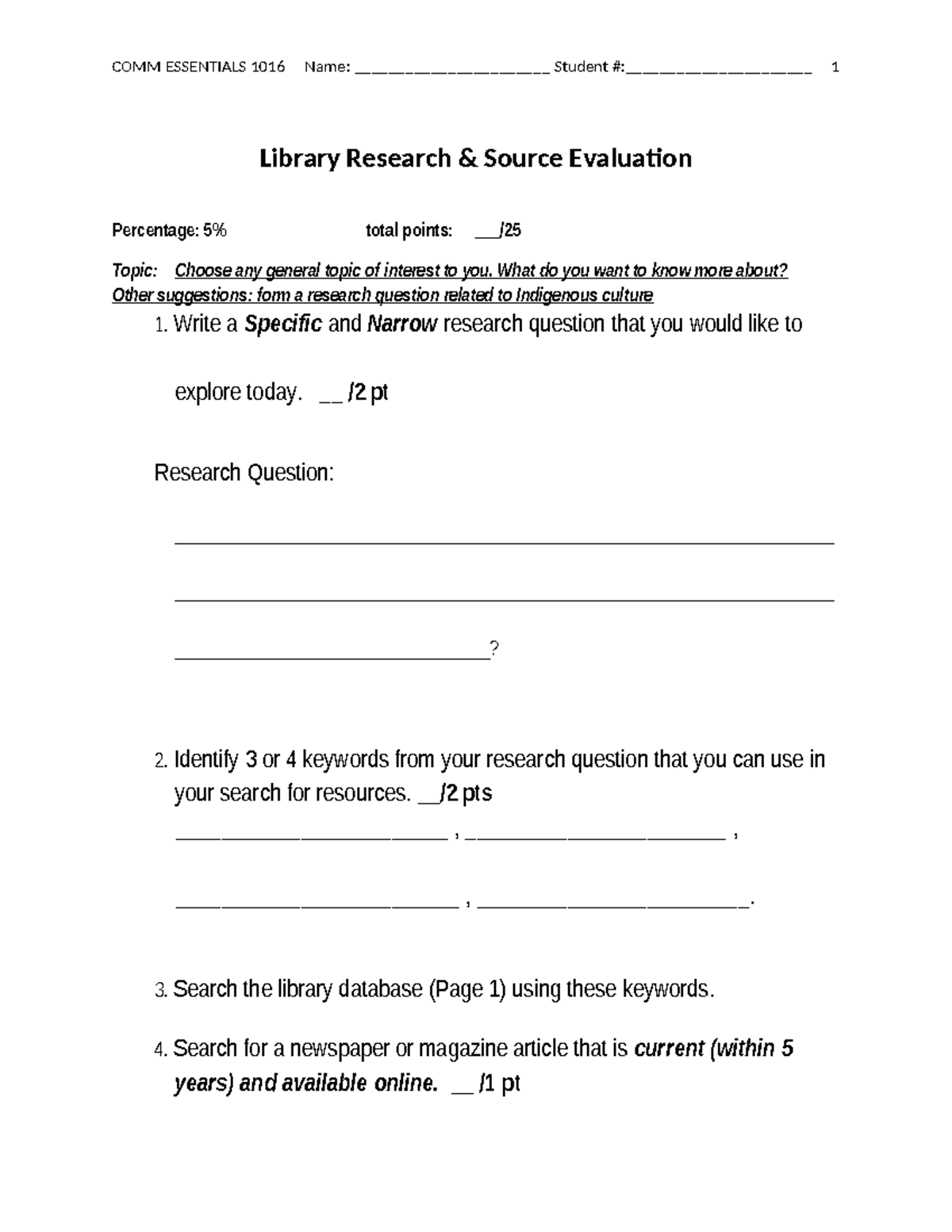 Evaluating Sources Library Research Assignment F24 - COMM ESSENTIALS ...