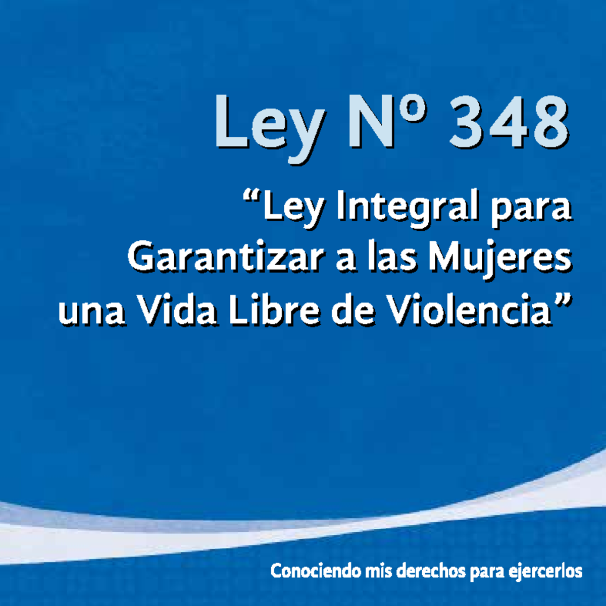 Ley 348 0 1 - ..es un libro lleno de datos sobre la ley 348 no es mio ...